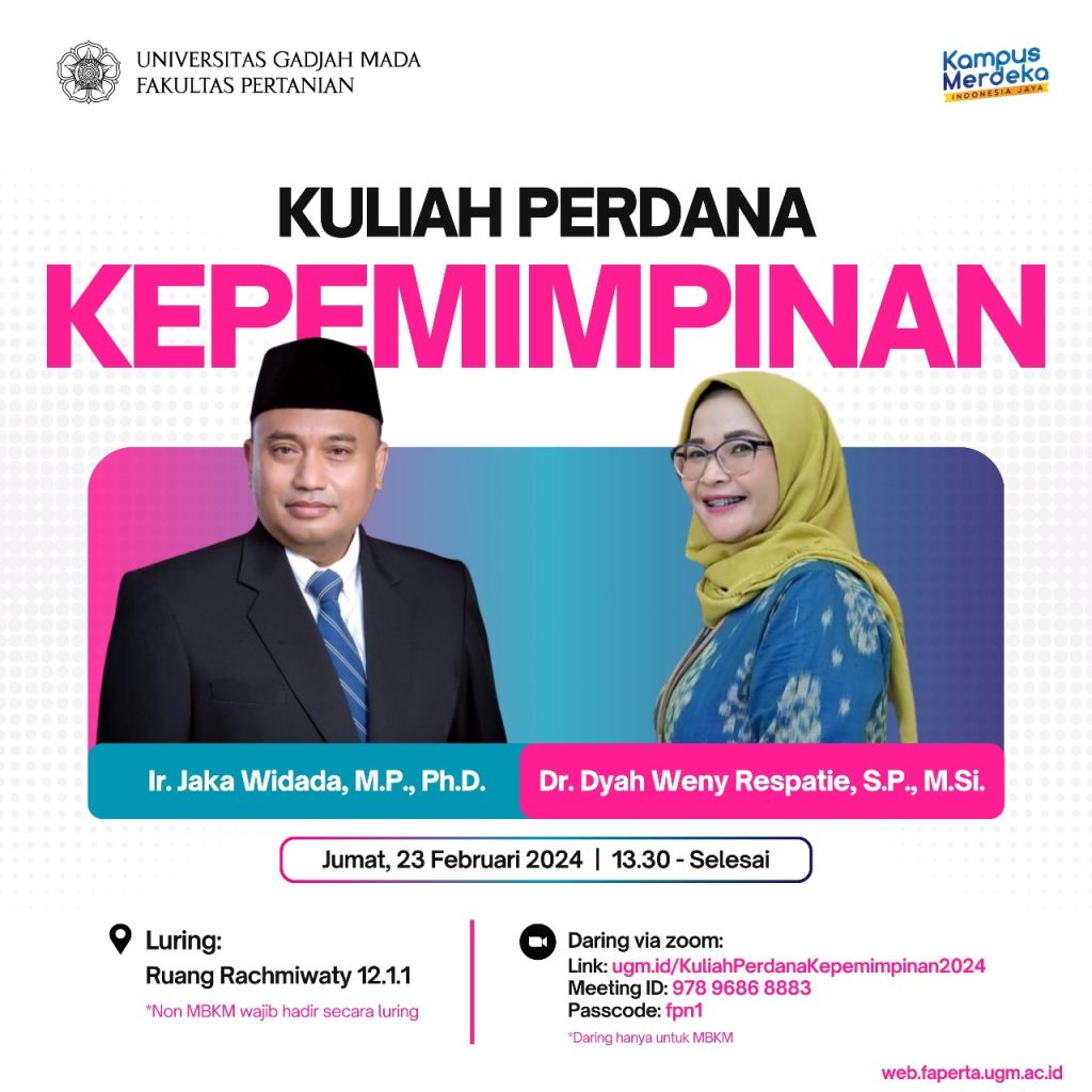 Dekan Fakultas Pertanian UGM Berikan Materi Kuliah Perdana Kepemimpinan – Fakultas Pertanian